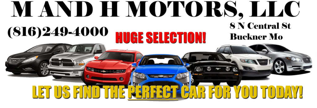 M AND H MOTORS, LLC – OPEN 8AM TO 5PM MONDAY THRU FRIDAY SATURDAY 9AM ...